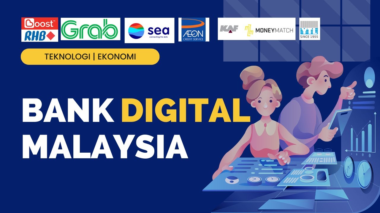 5 Bank Digital Bank di Malaysia pada 2025